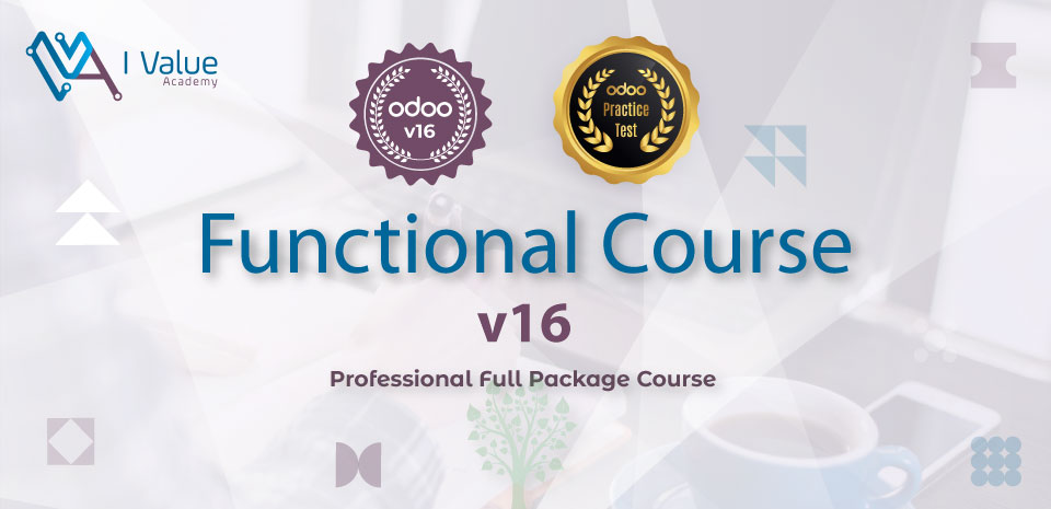 Odoo Functional Course [v16] I Value Academy